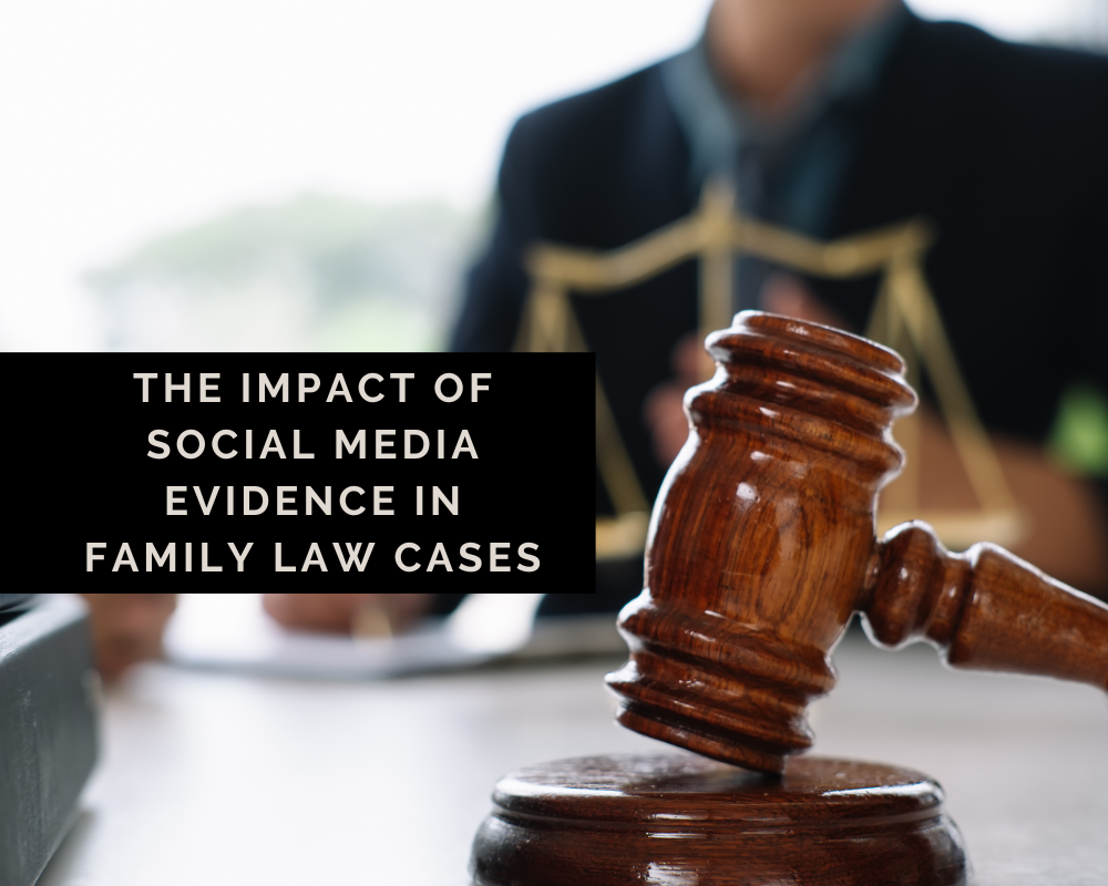 The Impact of Social Media Evidence in Family Law Cases | Whole Family Fun